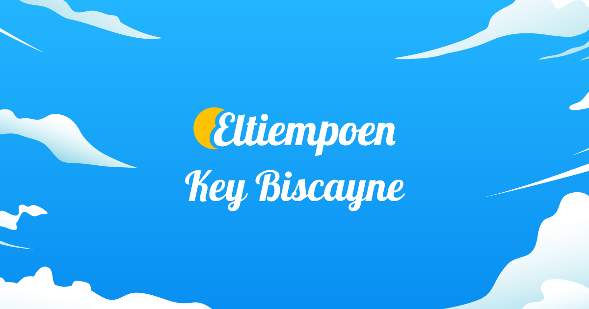 Clima en Key Biscayne | Previsión hoy y 14 días